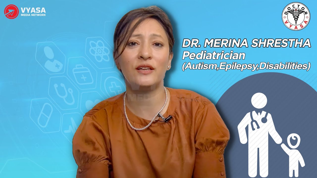 Dr. Merina Shrestha Breaks Down Autism in Kids | Doctor Vyasa - YouTube