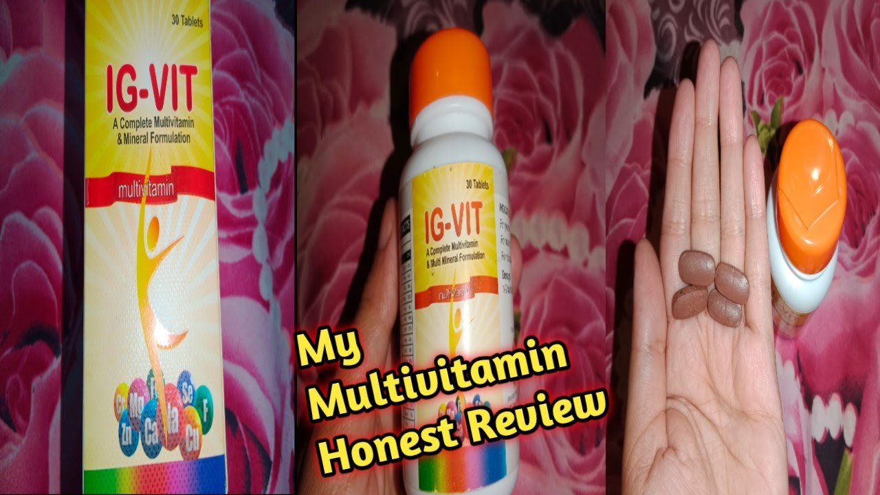 Honest Review on IG-VIT Multivitamin Tablets (Skin, Hair,& Nail ...