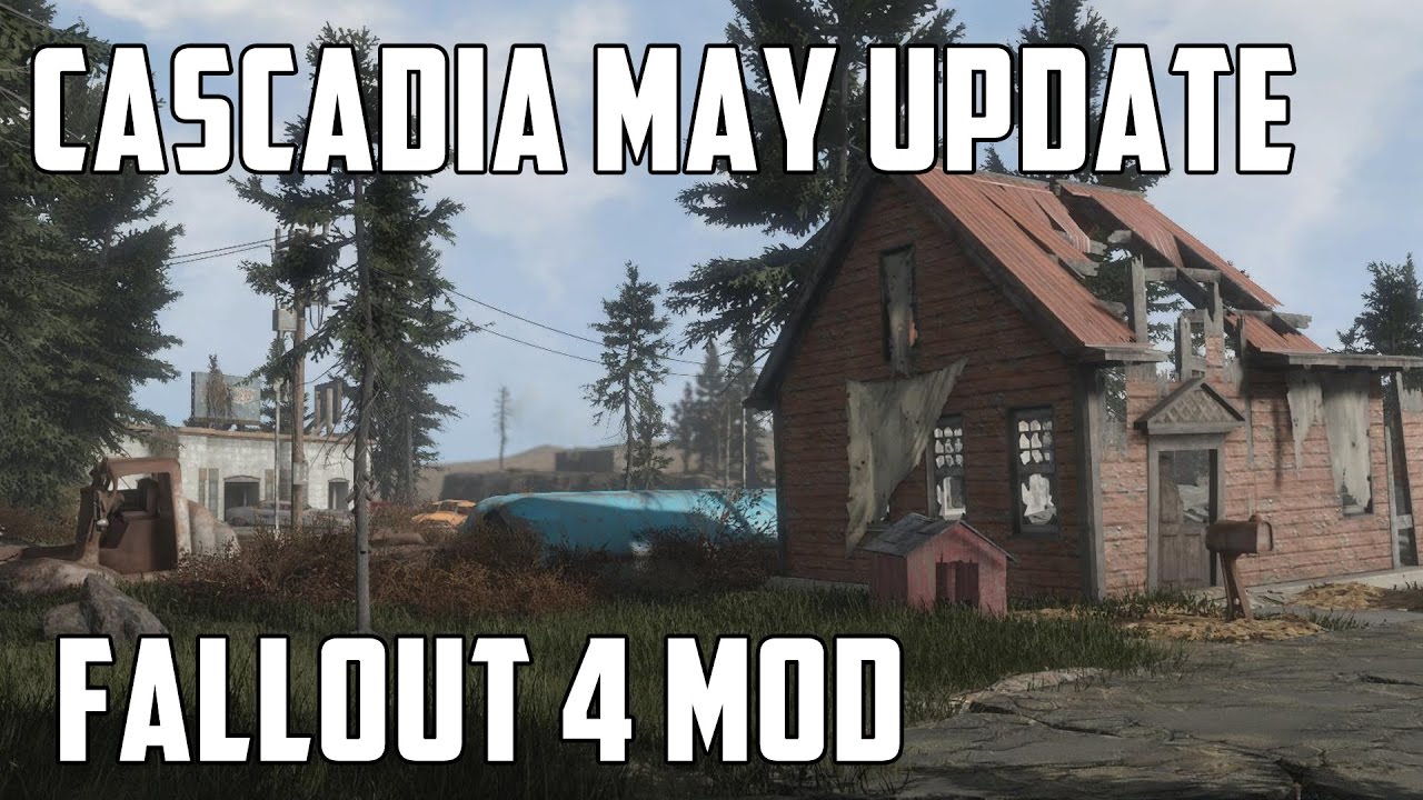 Fallout 4 Cascadia Mod: May Update - Factions and Cities News! - YouTube