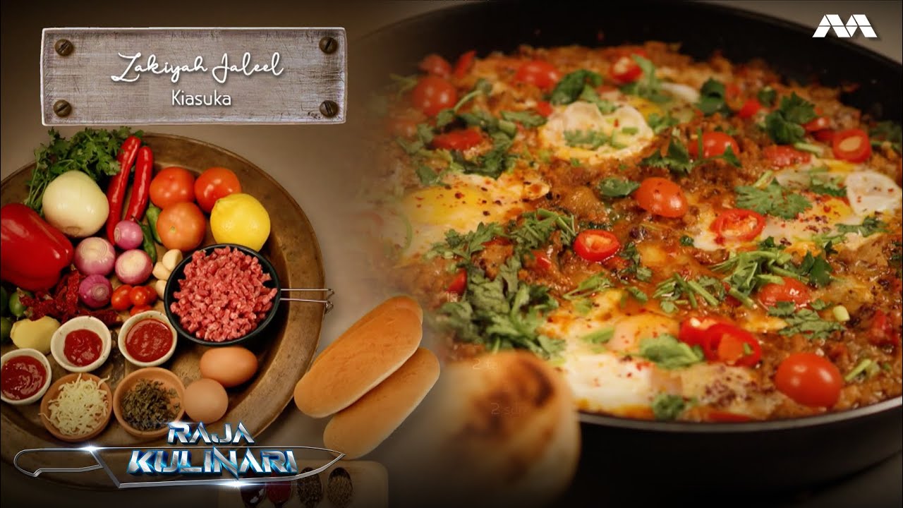 Raja Kulinari contestant Zakiyah Jaleel's Shabsuka | King Of Culinary ...
