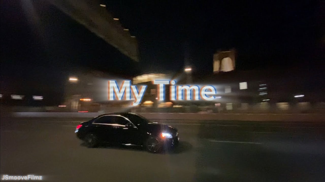 My Time (Official Music Video) - YouTube