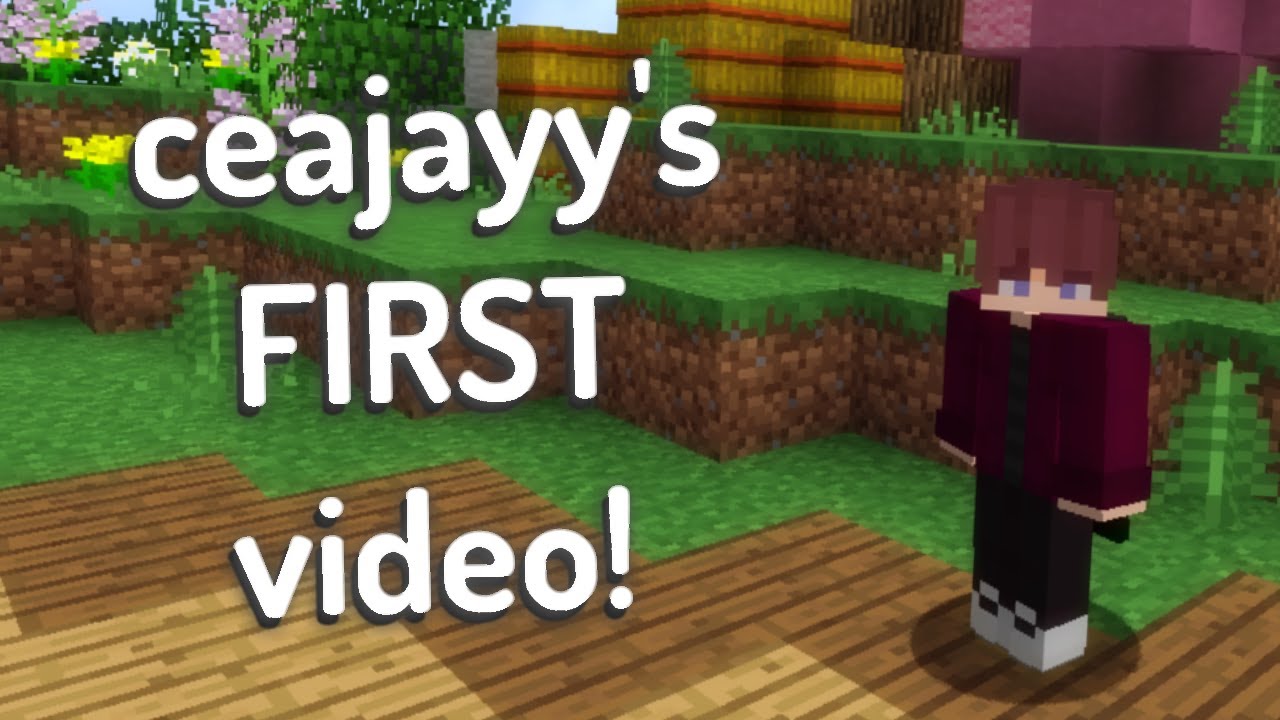 Ceajayy's FIRST Video! - YouTube