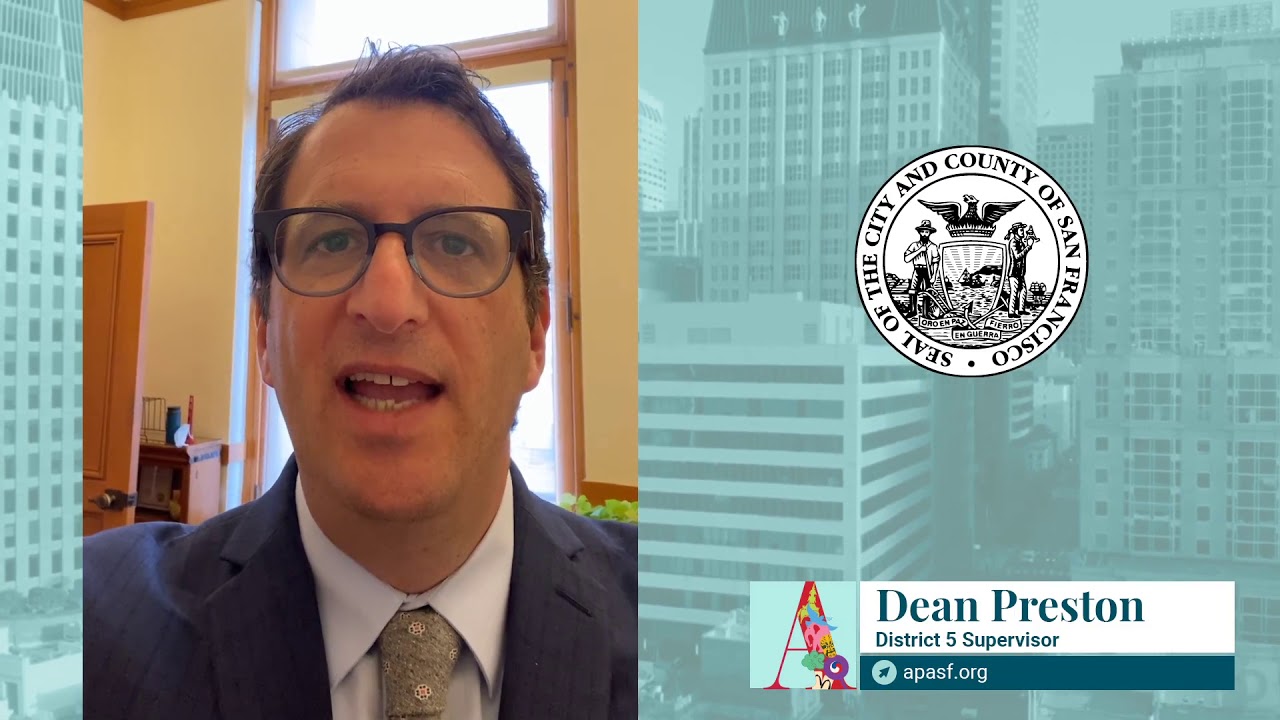 SF Supervisor Dean Preston's Special Remarks about Asian Pacific ...