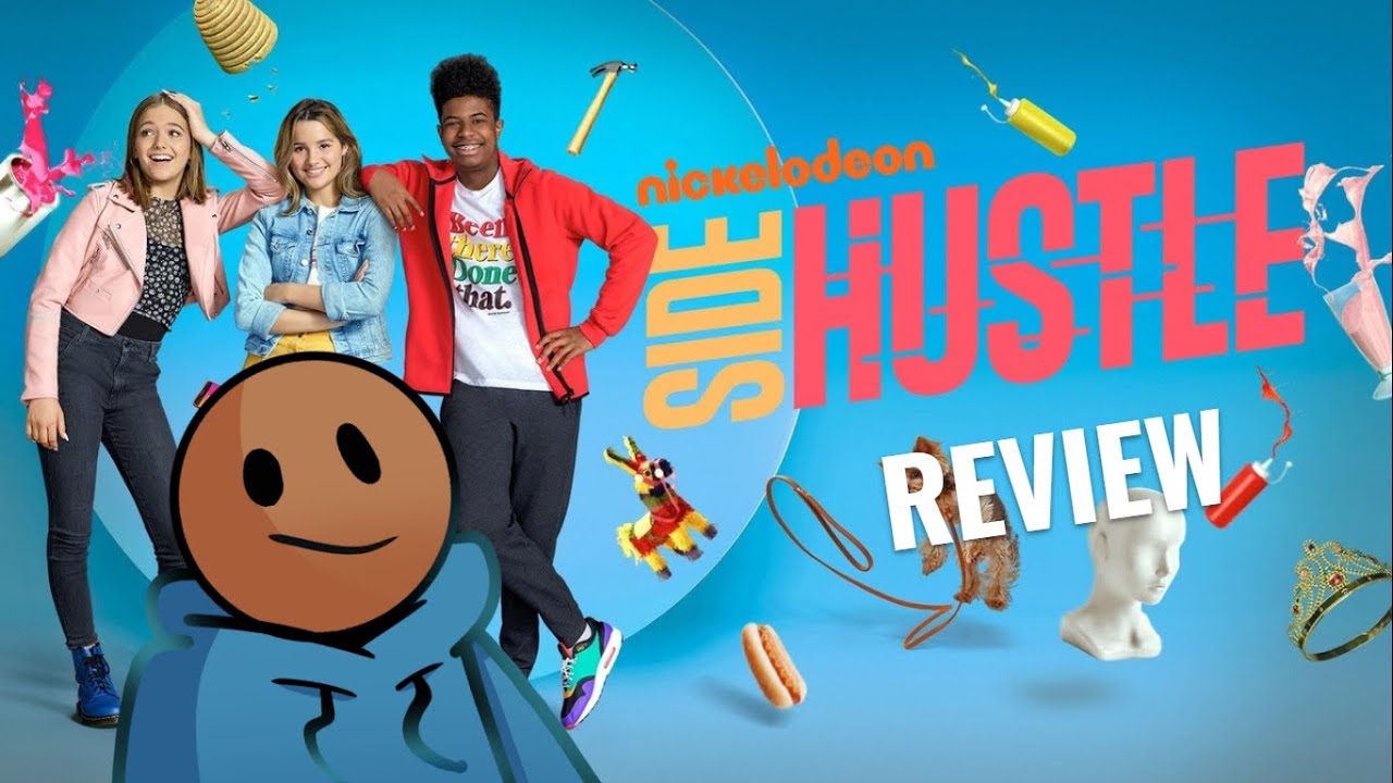Side Hustle: Nickelodeon's BEST Sitcom in YEARS - YouTube