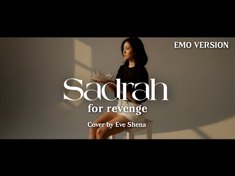 Sadrah - forRevenge Cover by Eve Shena #eveshenaofficial #forrevenge #sadrah #emo #coverlagu 