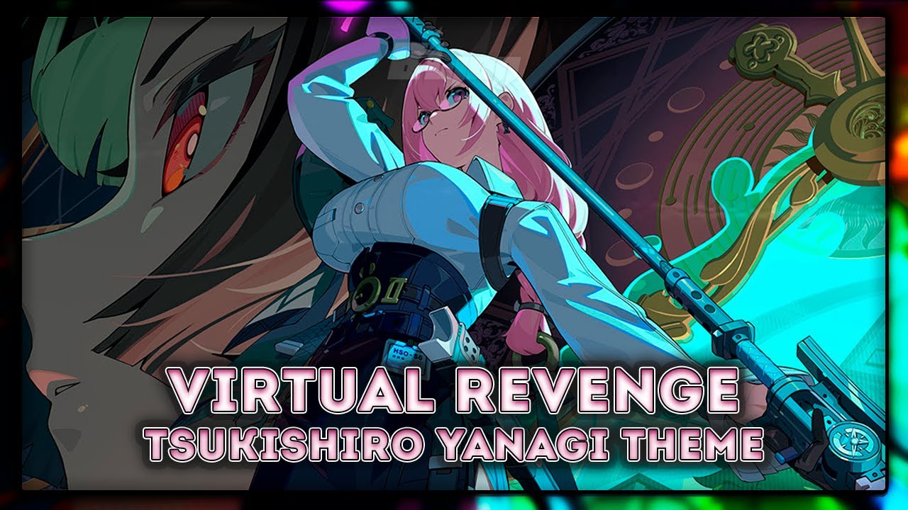 Zenless Zone Zero: Virtual Revenge [Tsukishiro Yanagi Theme] | EPIC ...