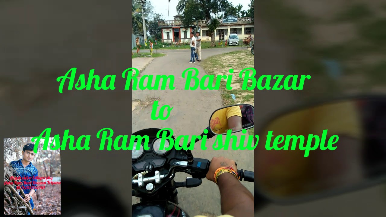 Asha Ram Bari Bazar to Asha Ram Bari shiv temple - YouTube
