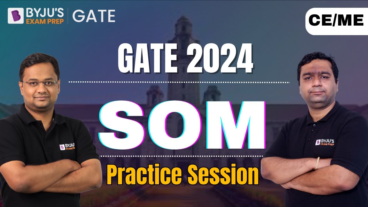 SOM Practice Session | Strength of Material | GATE 2024 Civil ...
