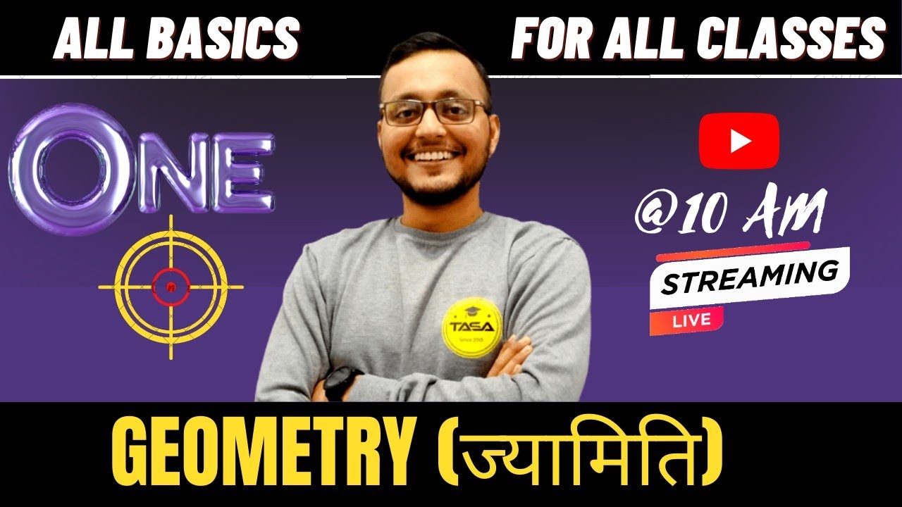 GEOMETRY (ज्यामिति) | For All Classes | ONE SHOT | All Basic | # ...