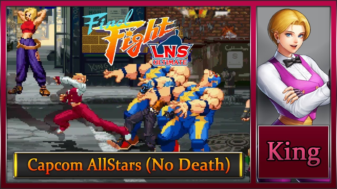 Final Fight LNS Ultimate V.04: Capcom AllStars [Hard Musou] – King (No ...