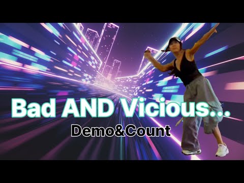 Bad AND Vicious...Line Dance Demo &Count - YouTube