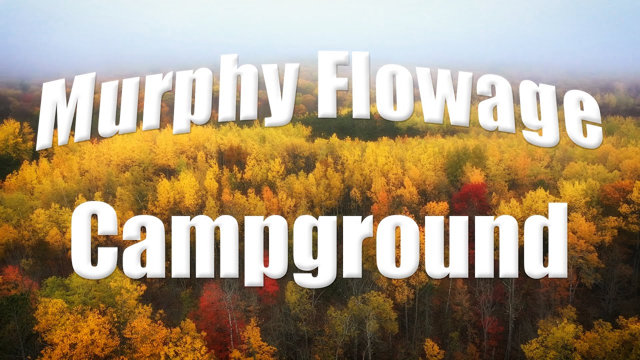 Let's Tour Murphy Flowage Campground, Wisconsin - YouTube