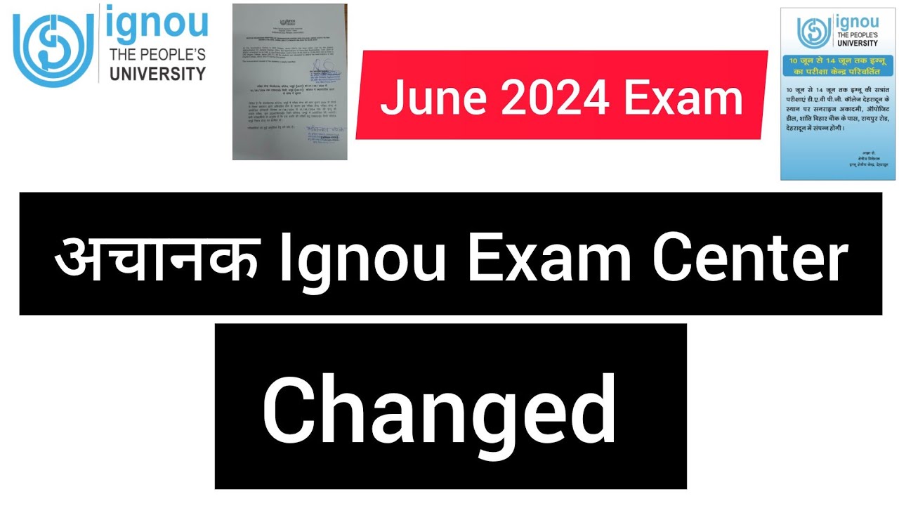 IGNOU Exam centre changed for June 2024 Exam - YouTube