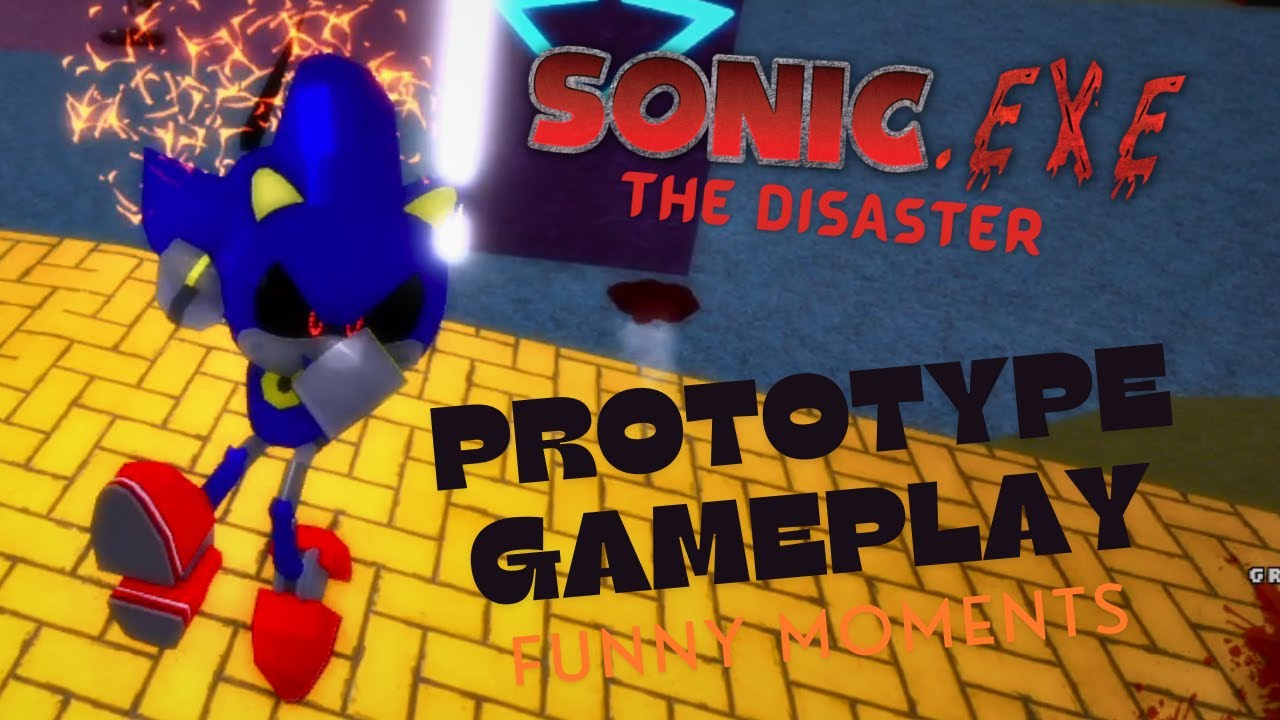 Sonic.exe: The Disaster Old Prototype Gameplay Funny Moments - YouTube