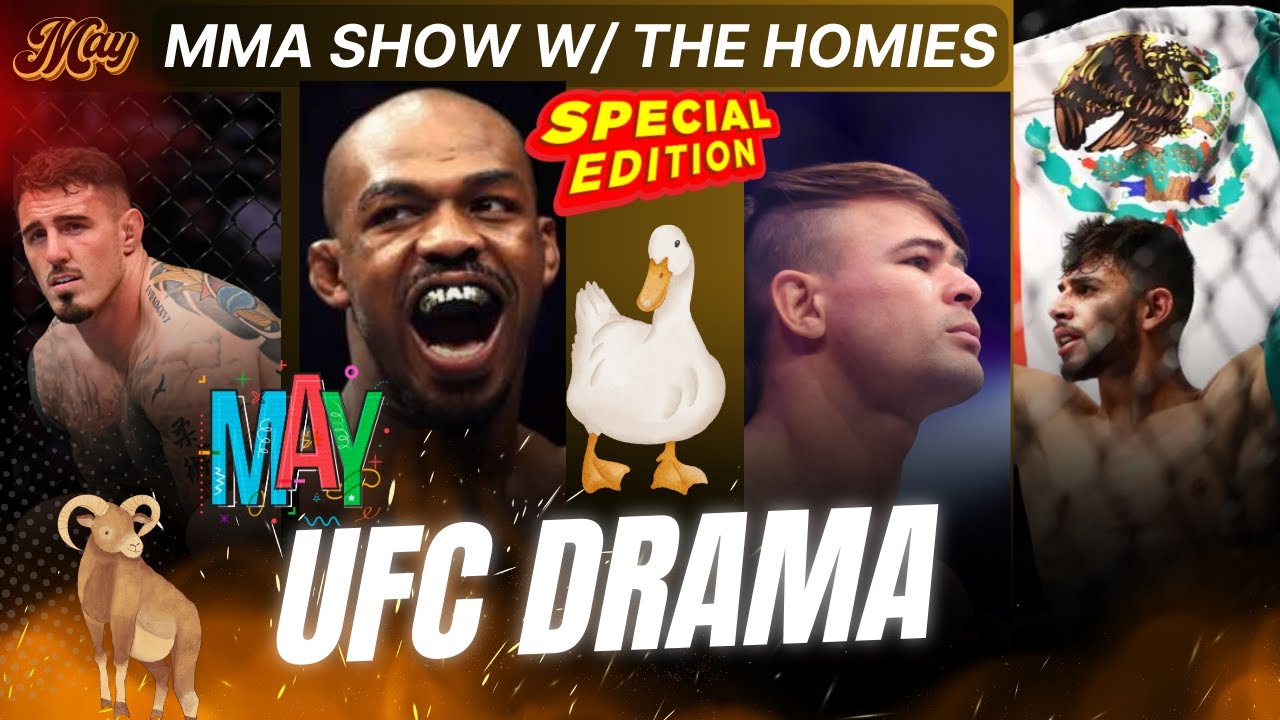MMA Homie Show | Tom Aspinall vs Jon Jones? | Diego Lopes vs Yair ...