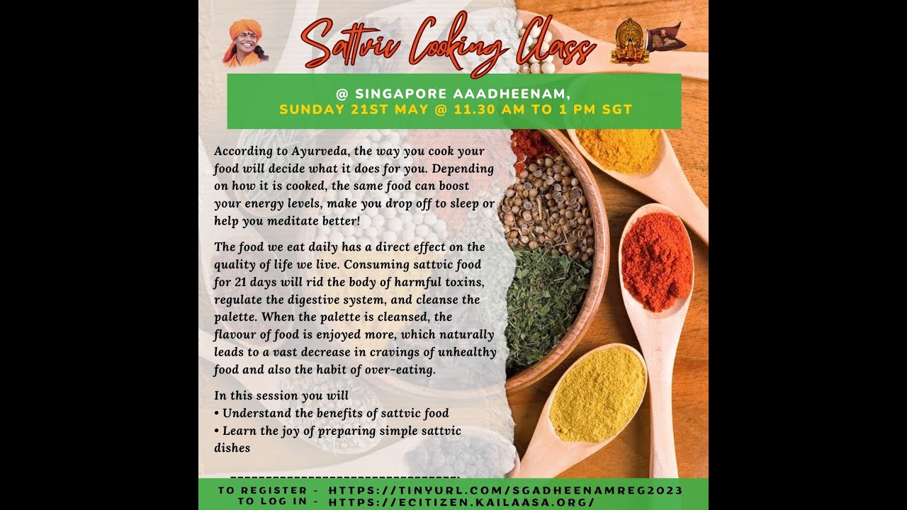 Sattvic Cooking Class @ Kailasa Singapore Aaadheenam || 21 May 2023 ...