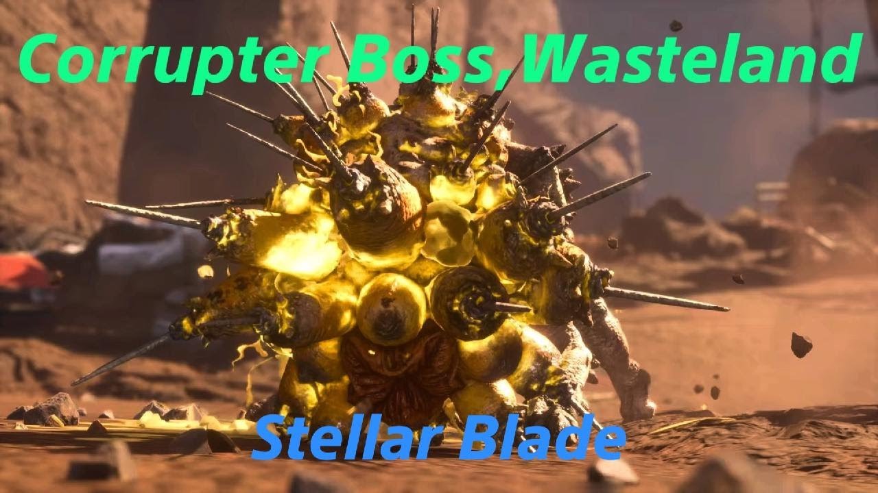 Corrupter Boss,Wasteland,Stellar Blade - YouTube