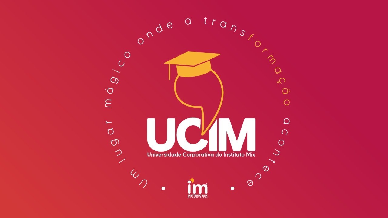 UCIM - Universidade Corporativa do Instituto Mix | TEASER - YouTube