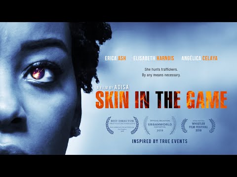 SKIN IN THE GAME - Feature Film