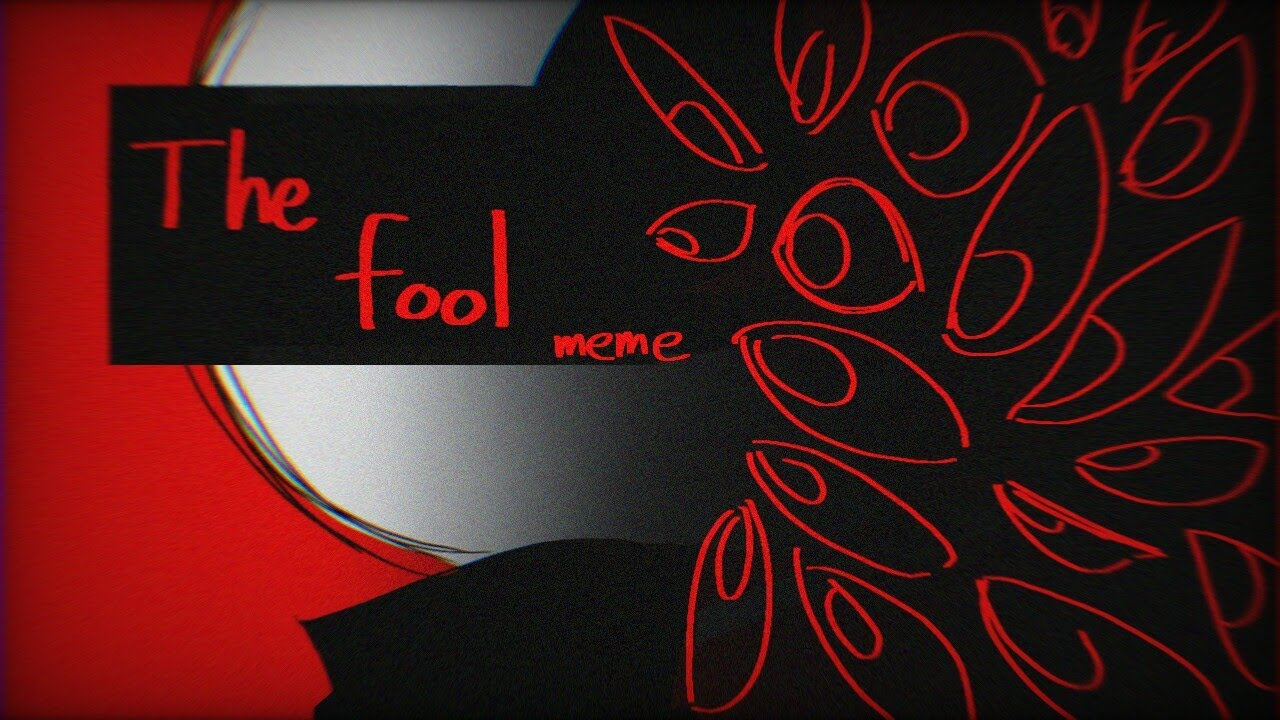 The fool meme - YouTube