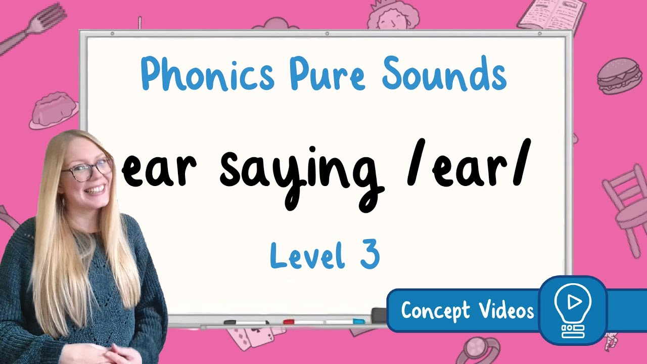 /ear/ Sound | Phonics | Level 3 | Pure Sound - YouTube