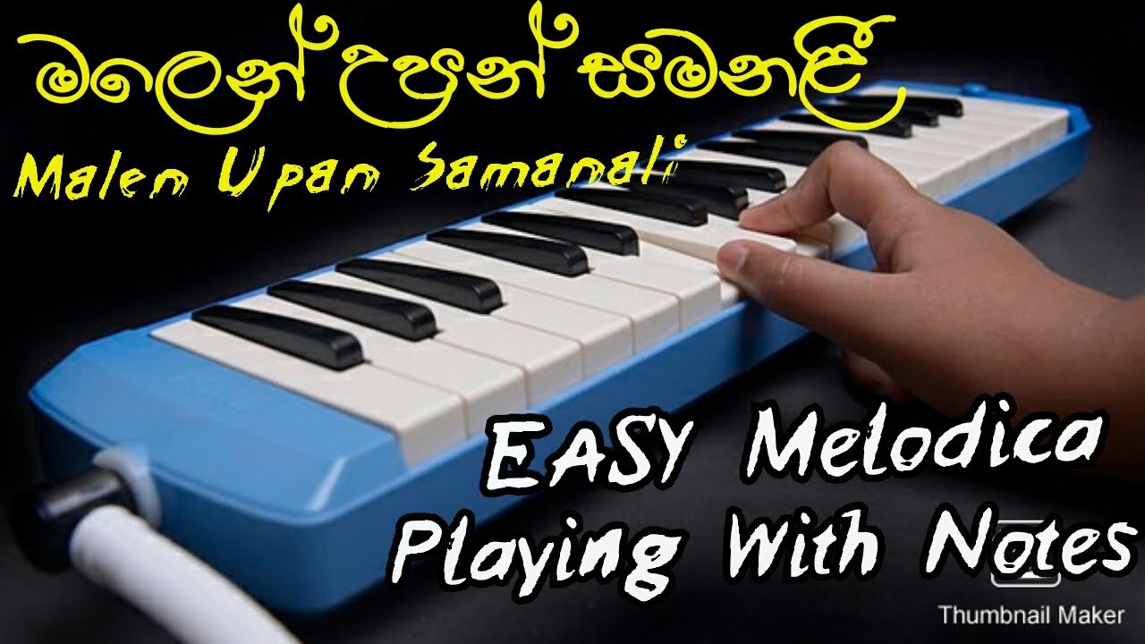 Malen Upan Samanali Notes |Malen Upan Samanali Notation | Keyboard ...