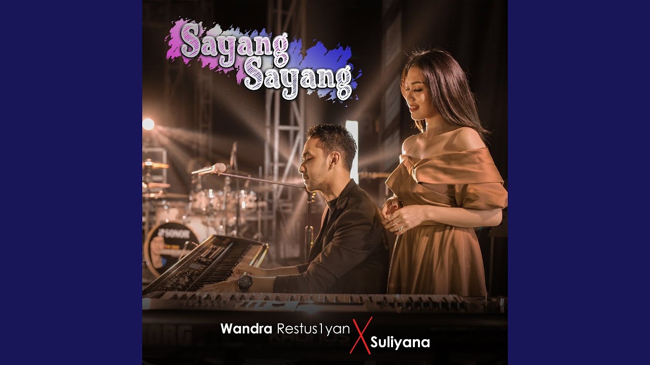 Sayang Sayang (feat. Wandra Restusiyan) - YouTube Music