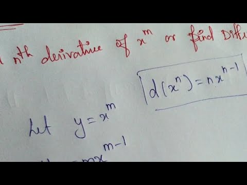 Find nth derivatives of x power m in Engineering mathematics 1 . Part 1 ...