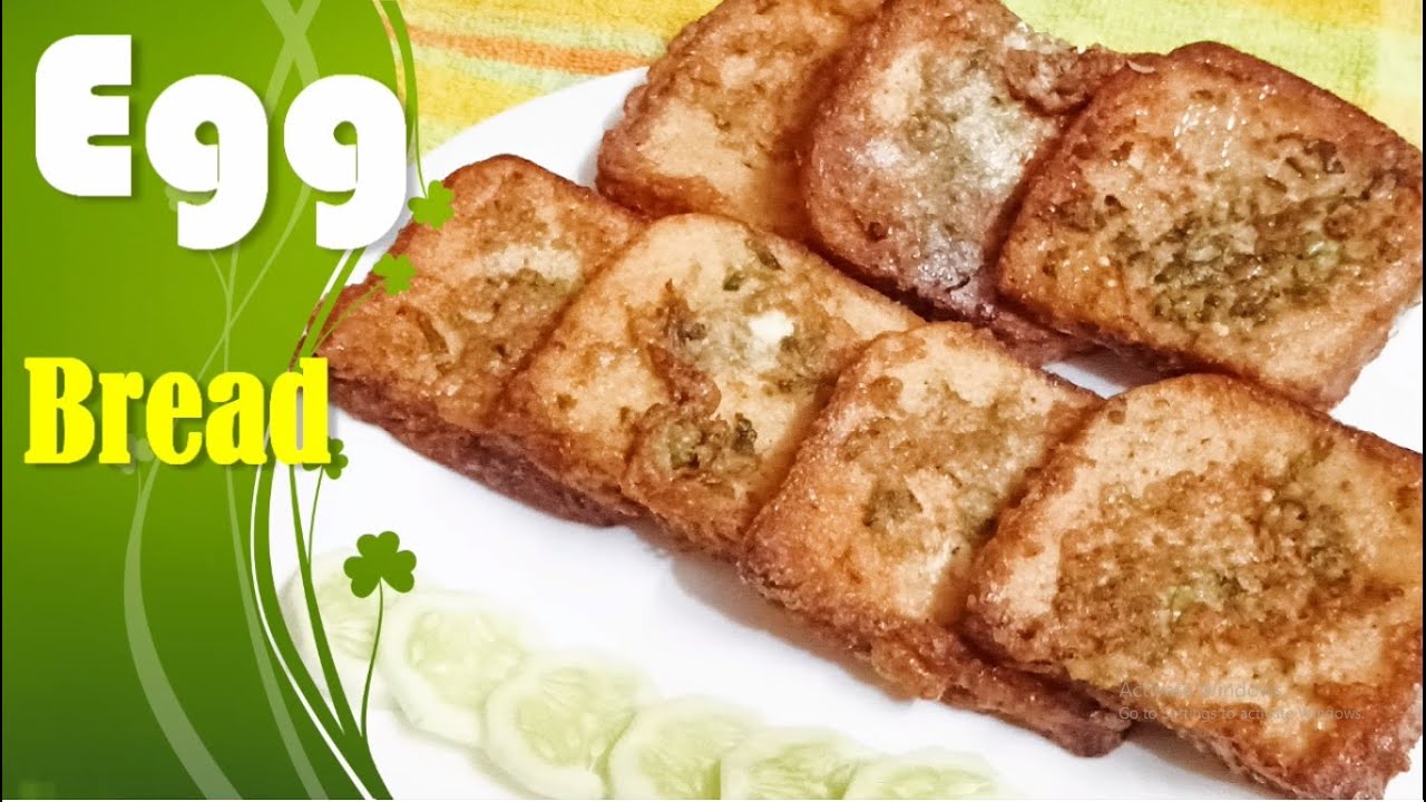 Egg Bread Recipe Bengali - পাউরুটি ও ডিম দিয়েই লোভনীয় ব্রেকফাস্ট ...