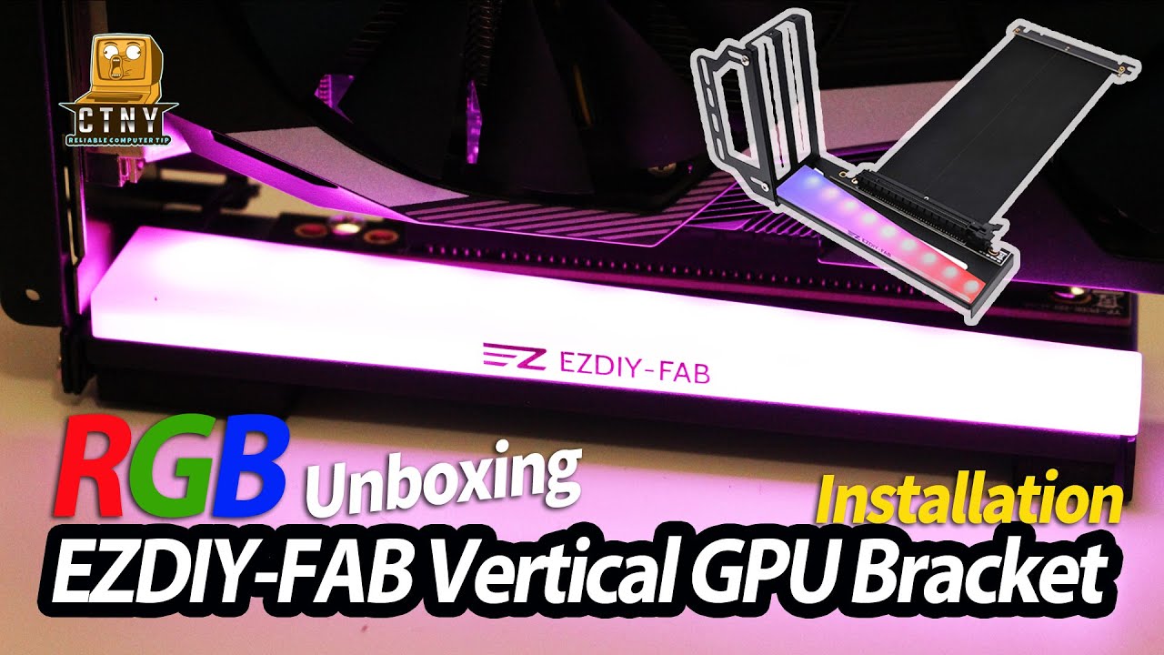 EZDIY-FAB ARGB Vertical GPU Mounting Bracket Unboxing | Installation ...