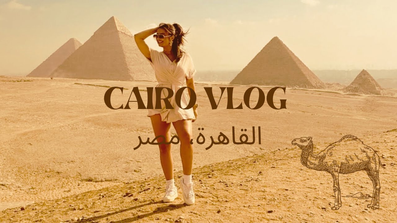 CAIRO VLOG - PYRAMIDS/ MUSEUM/ RIVER NILE - YouTube