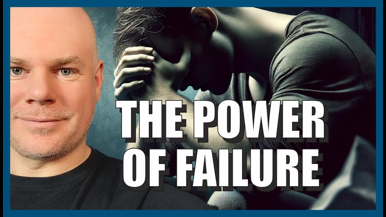 THE POWER OF FAILURE || Why Failing is Key to Personal Growth & Success ...