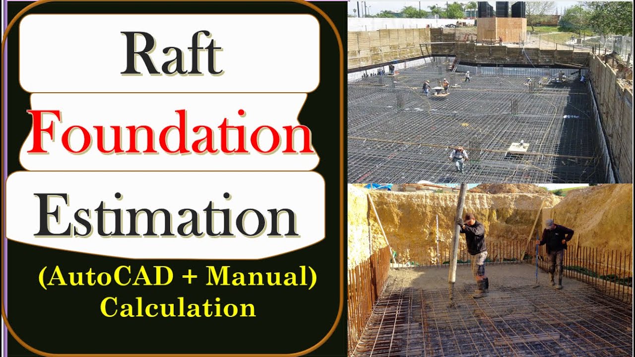 🔥Three Quick Ways To Learn Raft Foundation Concrete Quantity l Raft ...