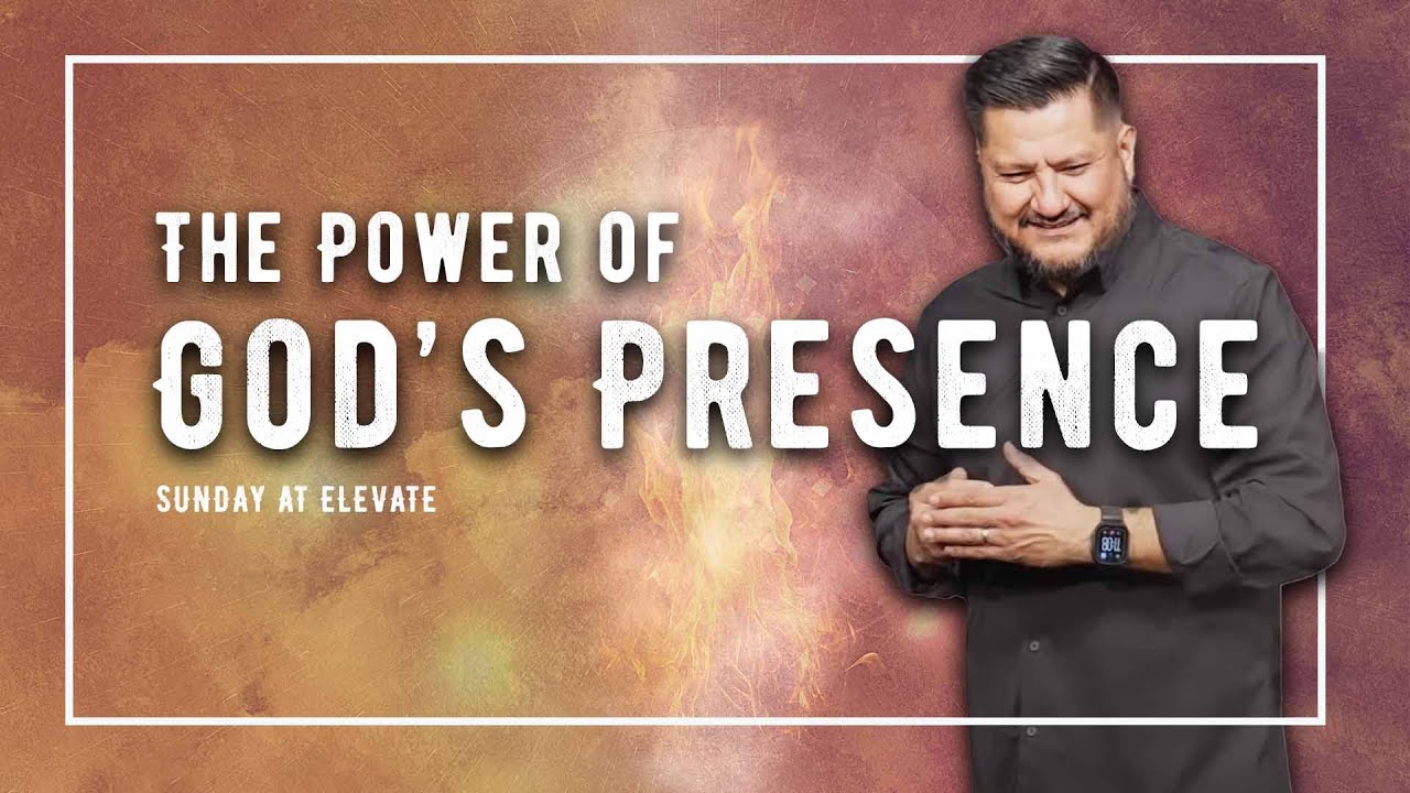 The Power of God’s Presence | Why You Need His Presence Daily | Sunday ...