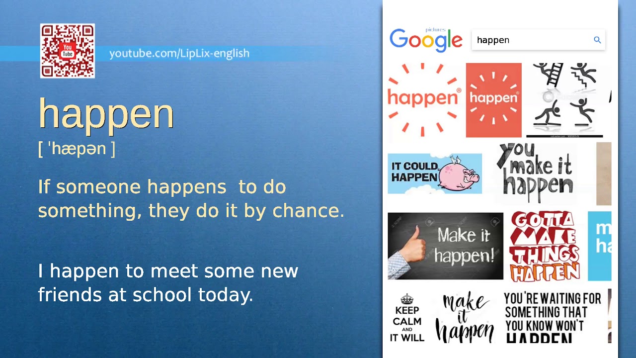 Happen : C1 level english vocabulary lesson, www.LipLix.com - YouTube