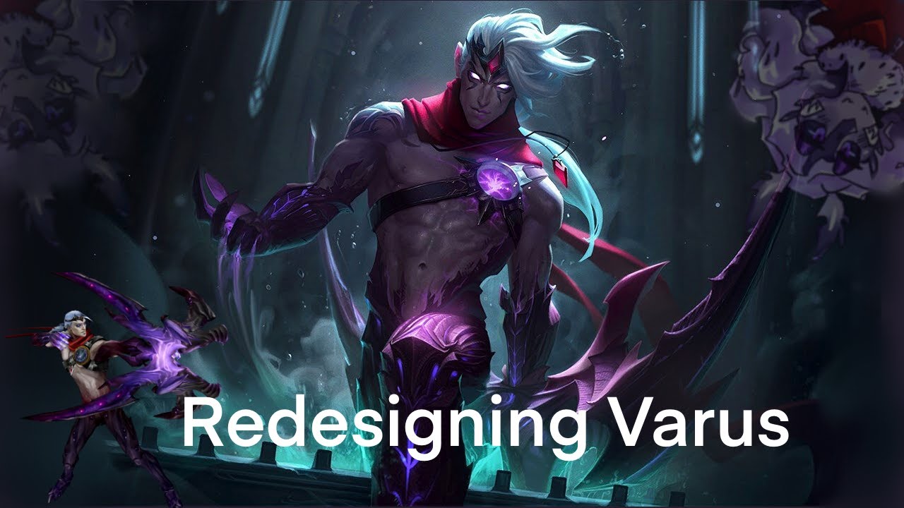 League champion redesign Ver: 20 Varus, The Darkin Bow - YouTube
