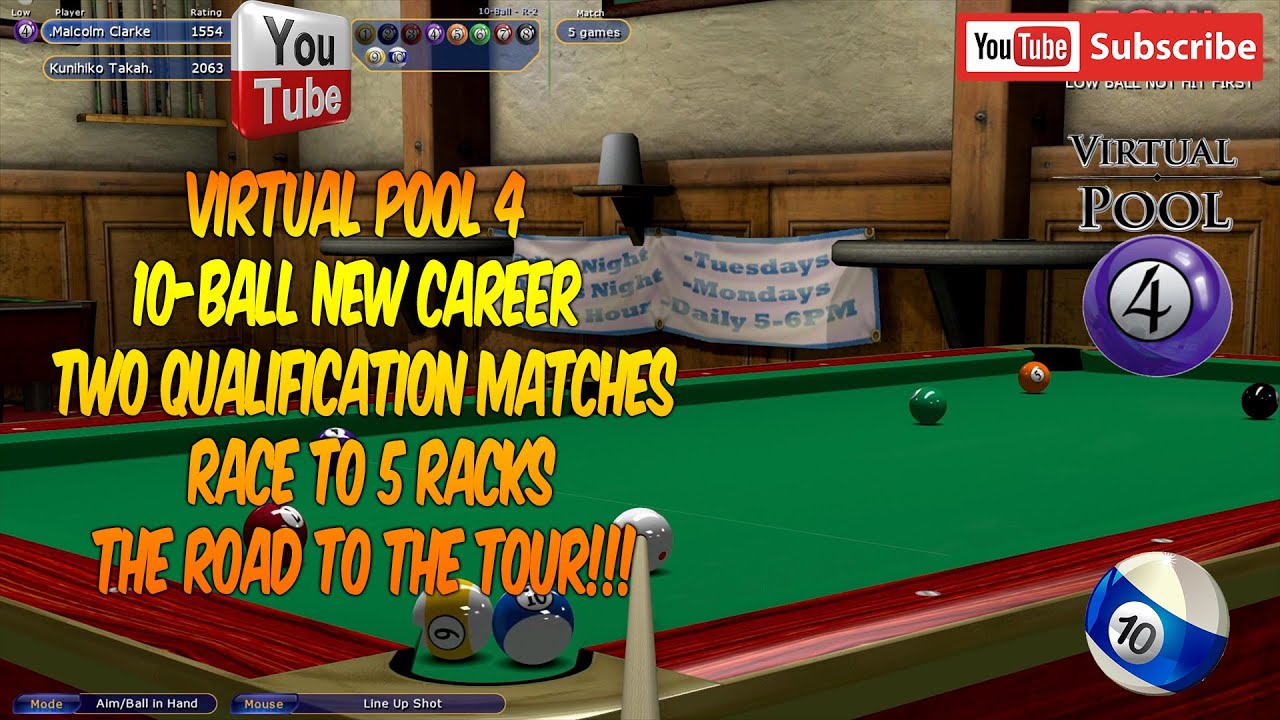 Virtual Pool 4 | New 10-Ball Career Tour Qualifier | Two Matches Race ...