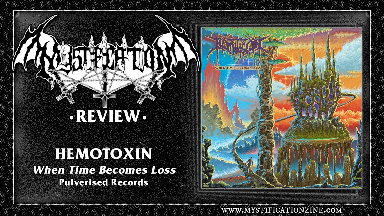 HEMOTOXIN 'When Time Becomes Loss' (Pulverised Records, 2024) | Post ...