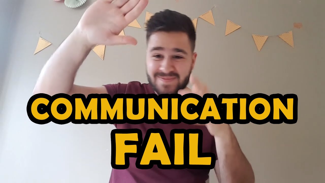 Communication Fail - YouTube