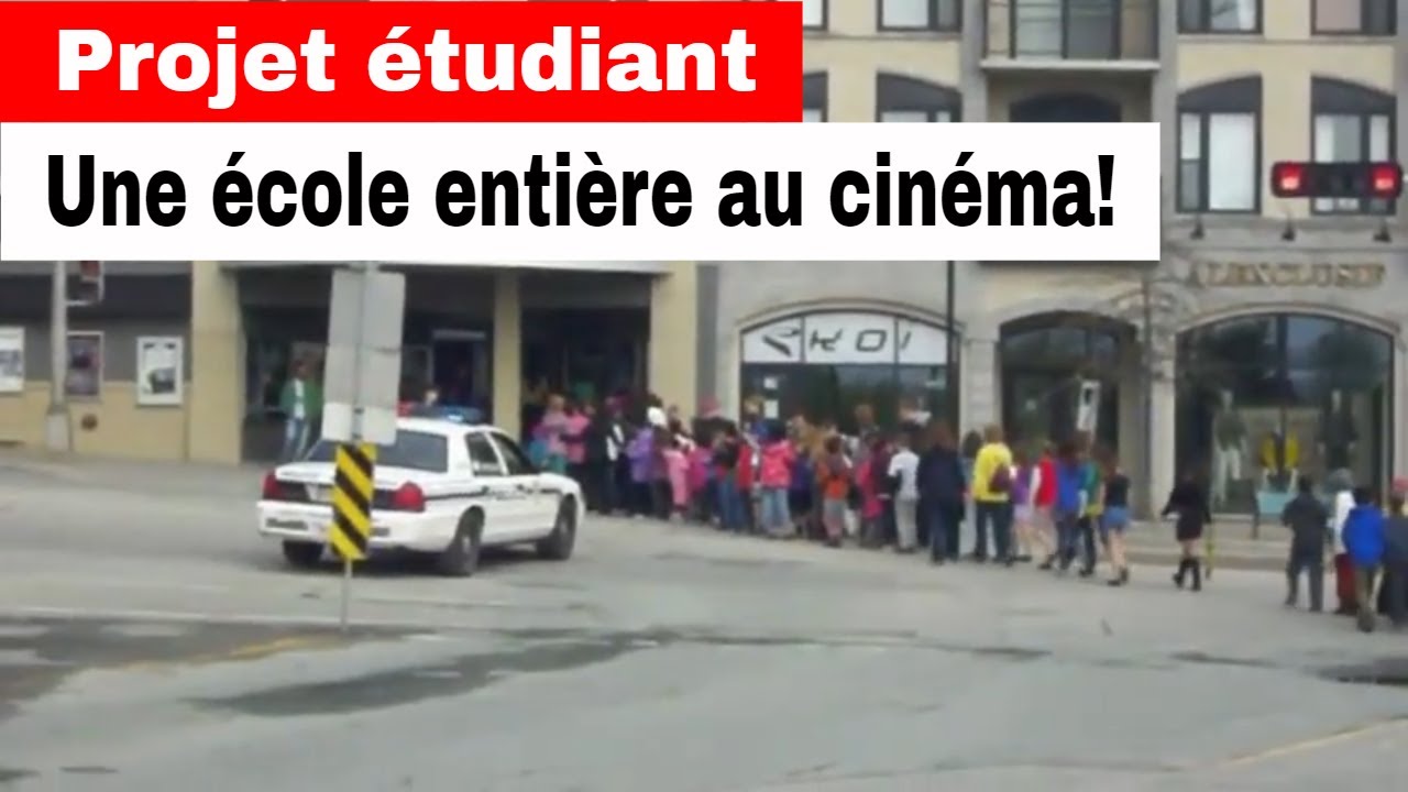 Projet étudiant: Une école entière au cinéma gratuitement! - YouTube