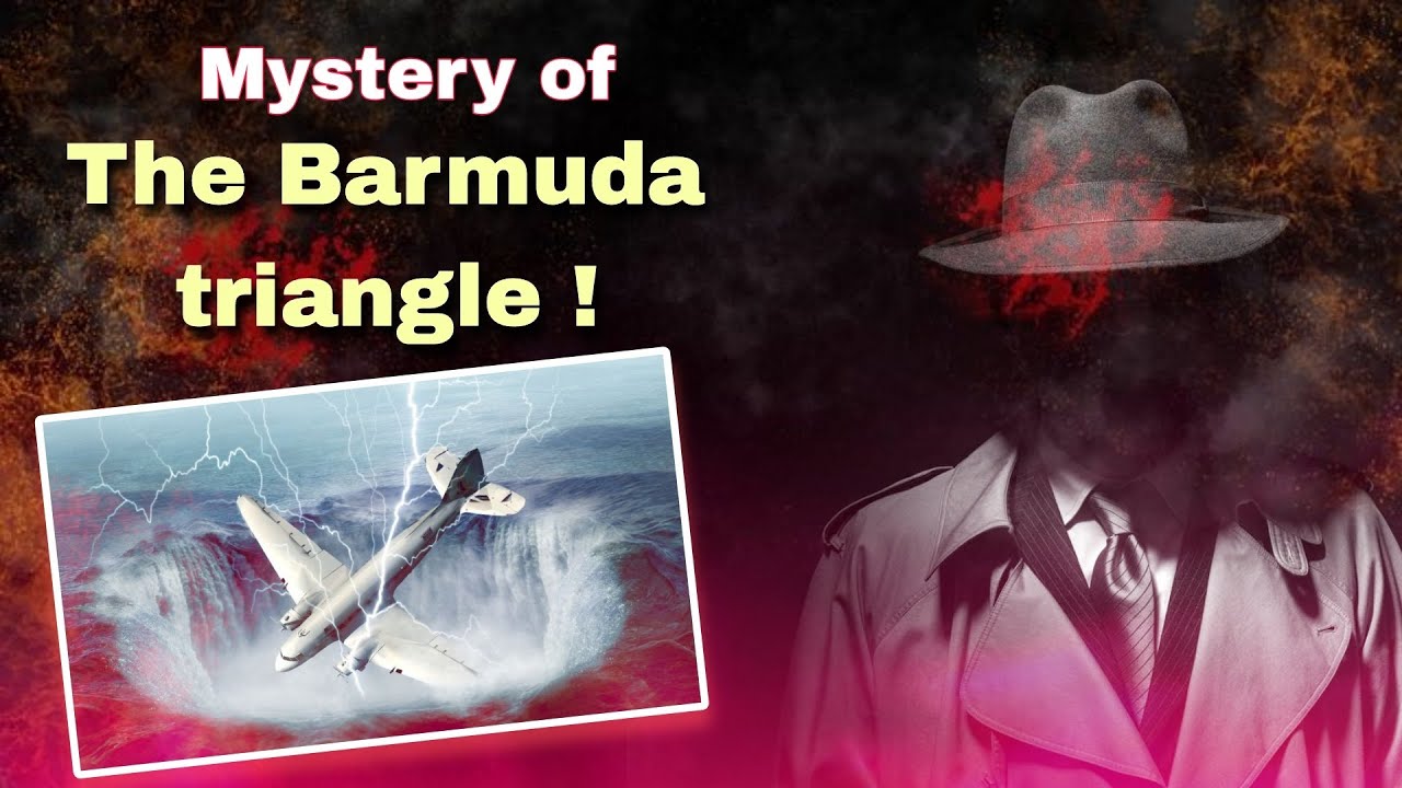 Mystery Of The Barmuda Triangle || Barmuda triangle ka rehsya 😱 - YouTube