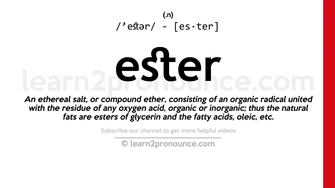 Pronunciation of Ester | Definition of Ester - YouTube