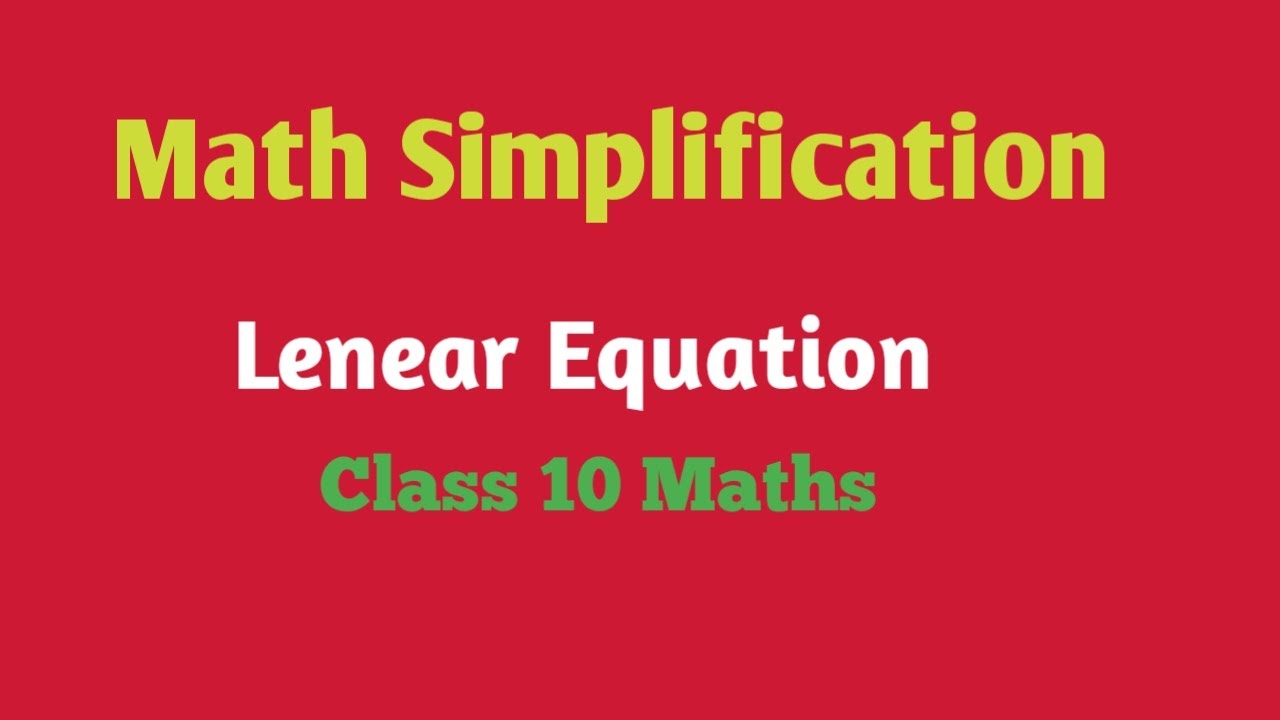 Lenear equation solved | Class 10 - YouTube