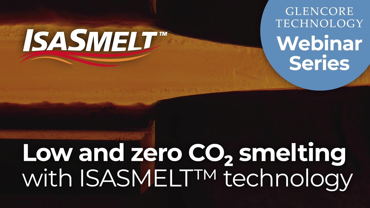 Low and Zero CO2 Smelting with ISASMELT™ Technology - YouTube