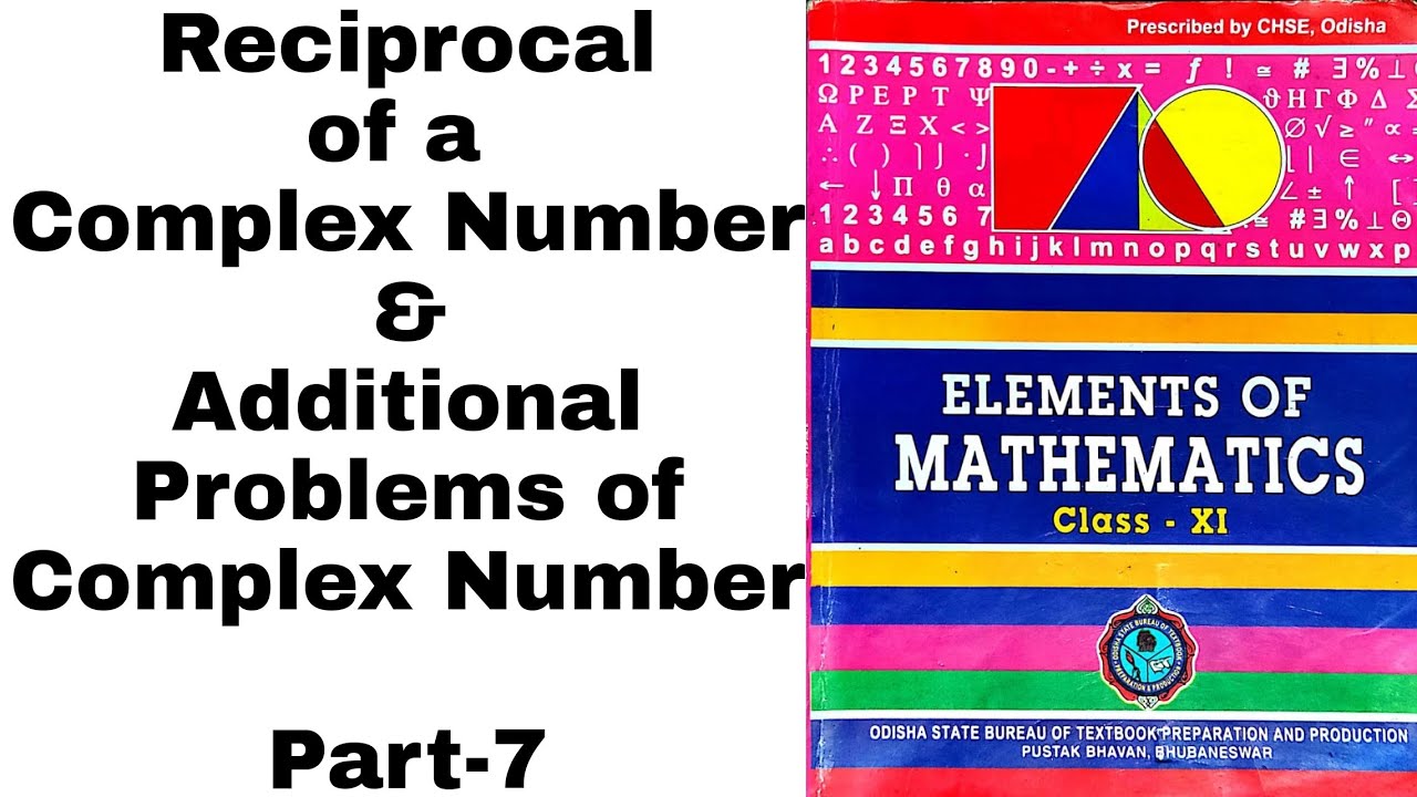 Reciprocal of a complex number||Problems based on complex number||Part ...