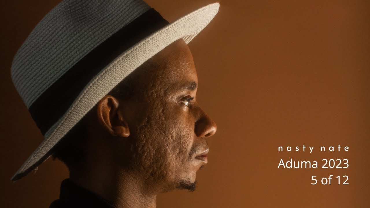 Aduma Residency 2023: Nasty Nate (TZ) 5 of 12 - YouTube