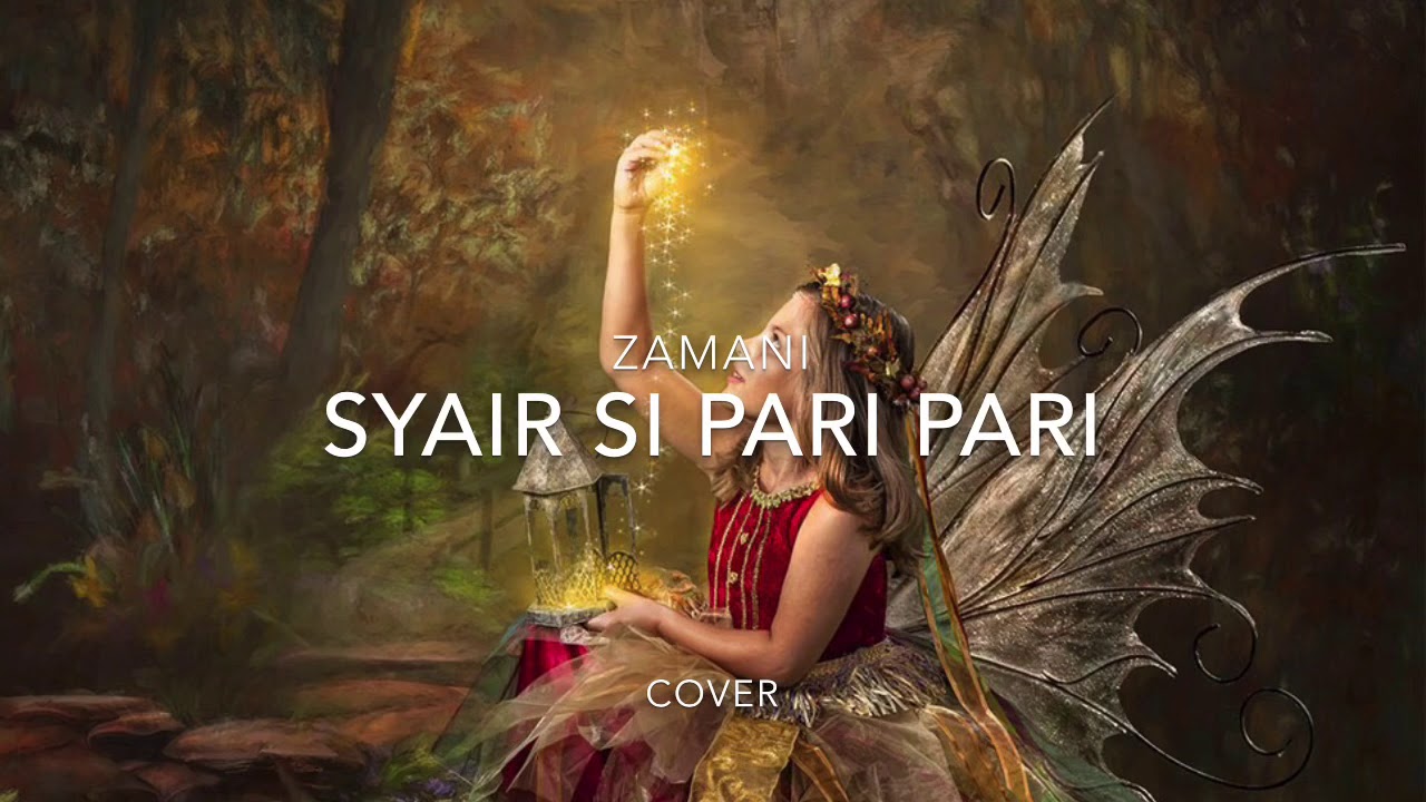 Syair Si Pari Pari - Zamani ( Cover ) - YouTube