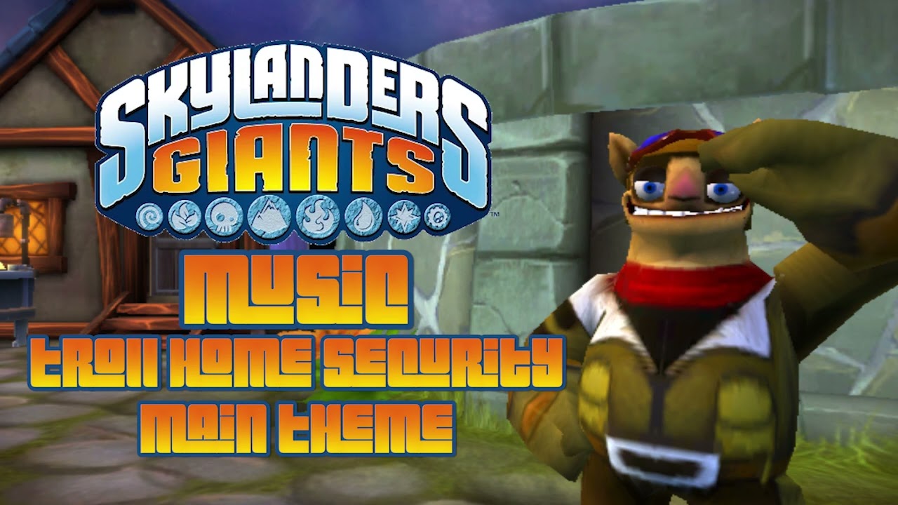 Troll Home Security - Main Theme | Skylanders Giants Music - YouTube