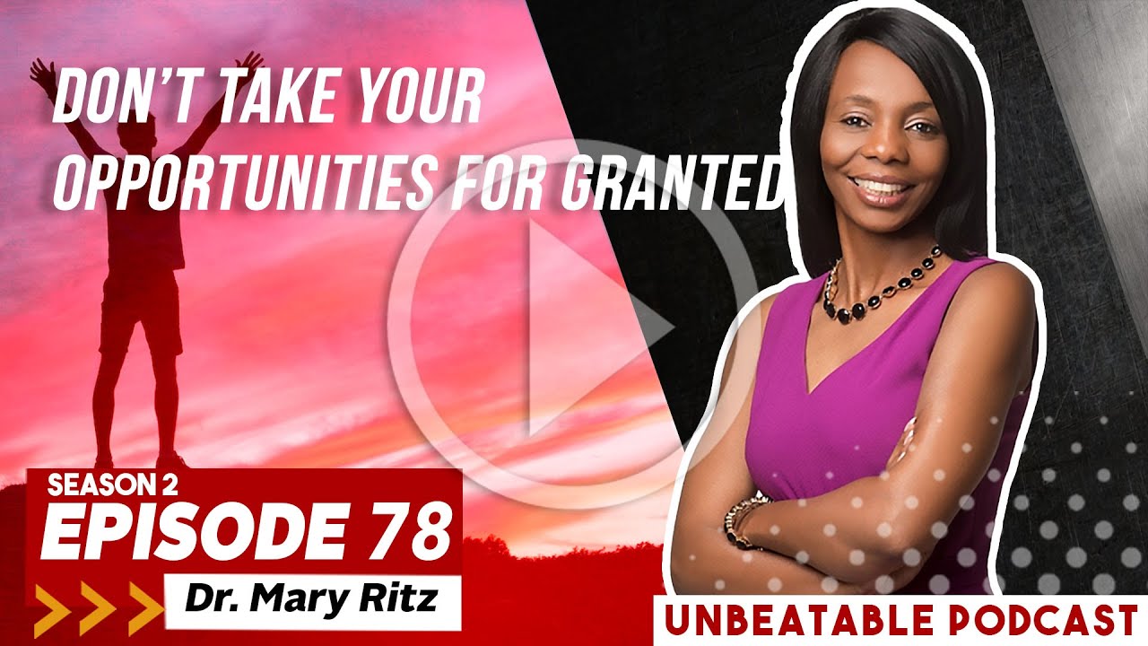 Ep. 78 Dr. Mary Ritz: Don’t take your opportunities for granted - YouTube