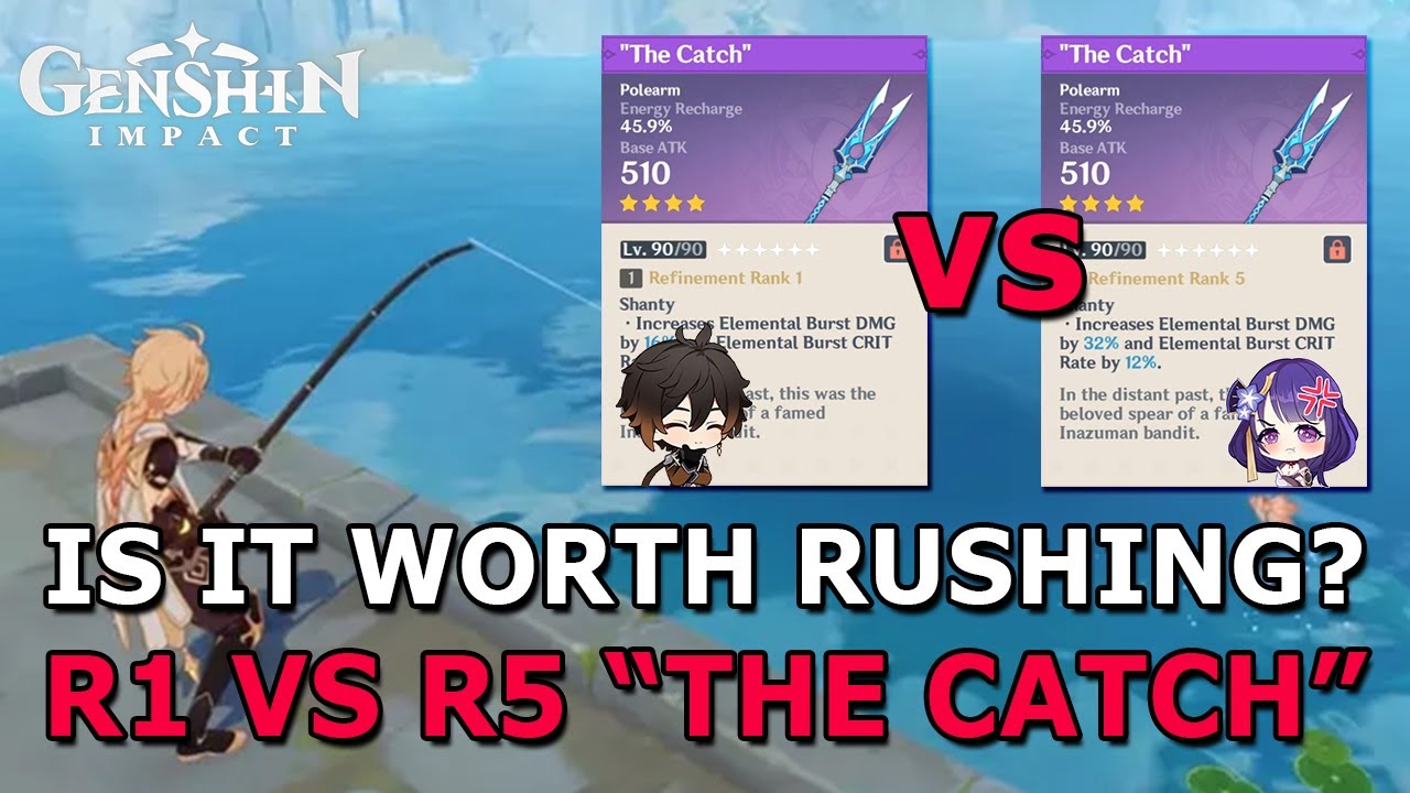 THE CATCH R1 VS R5! IS IT WORTH RUSHING IT? - GENSHIN IMPACT #159 - YouTube